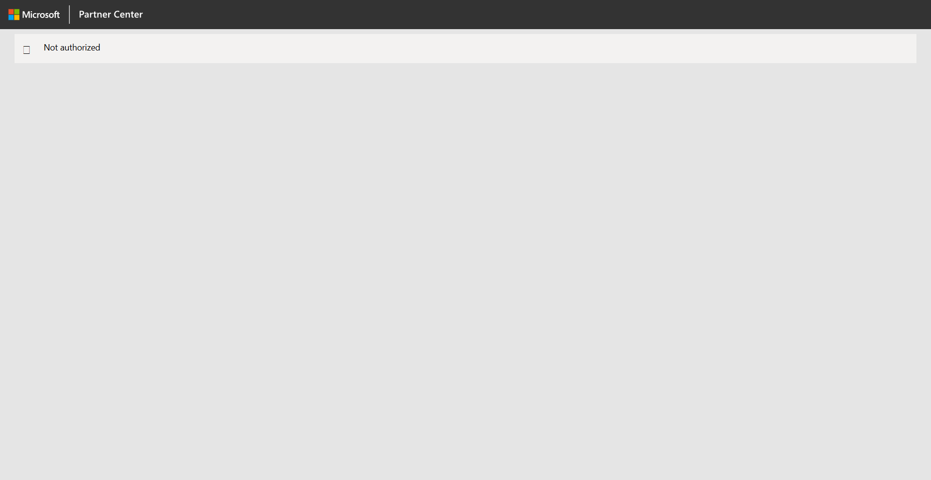 'Not Authorized' message when enrolling in Partner Program | Microsoft ...