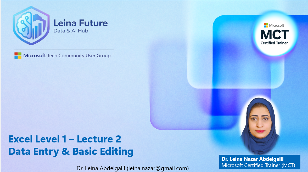 Excel Level 1 – Lecture 2 Data Entry & Basic Editing | Microsoft ...