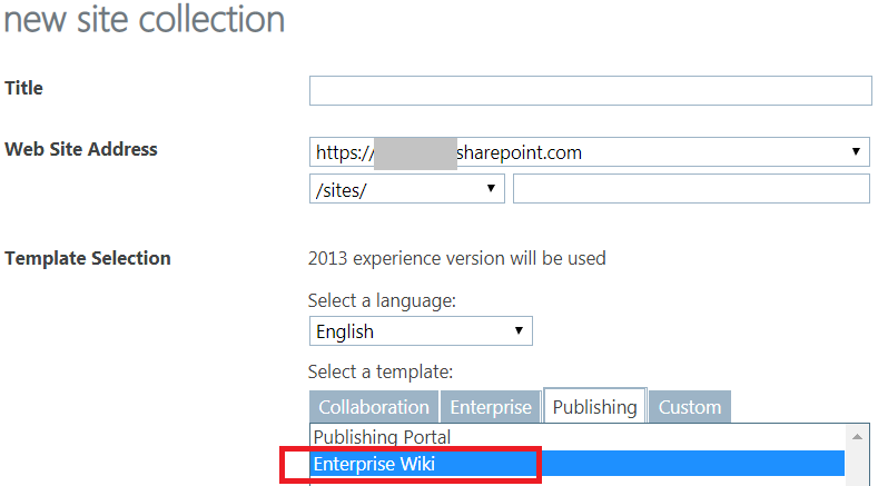Enterprise wiki site collection template which work on the new ...