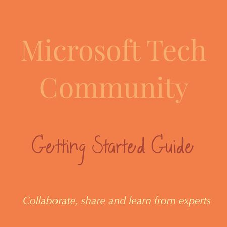 Getting Started with the Microsoft Tech Community article on the ...