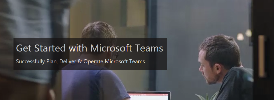 Guidance for a Successful Microsoft Teams Deployment - SuccessWithTeams ...