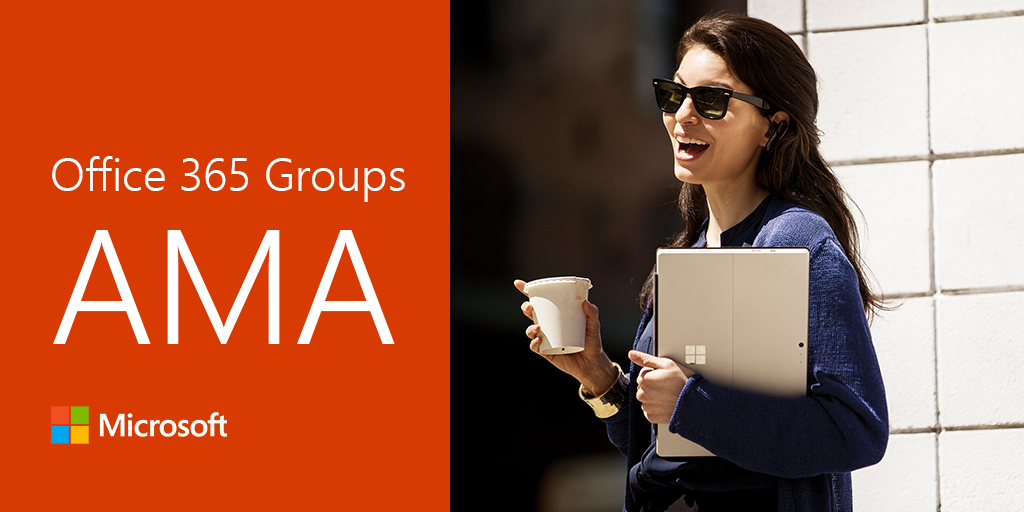 Office 365 Groups AMA is today! | Microsoft Community Hub