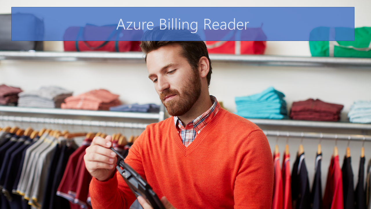 Azure Billing Reader role and preview of Invoice API | Microsoft ...