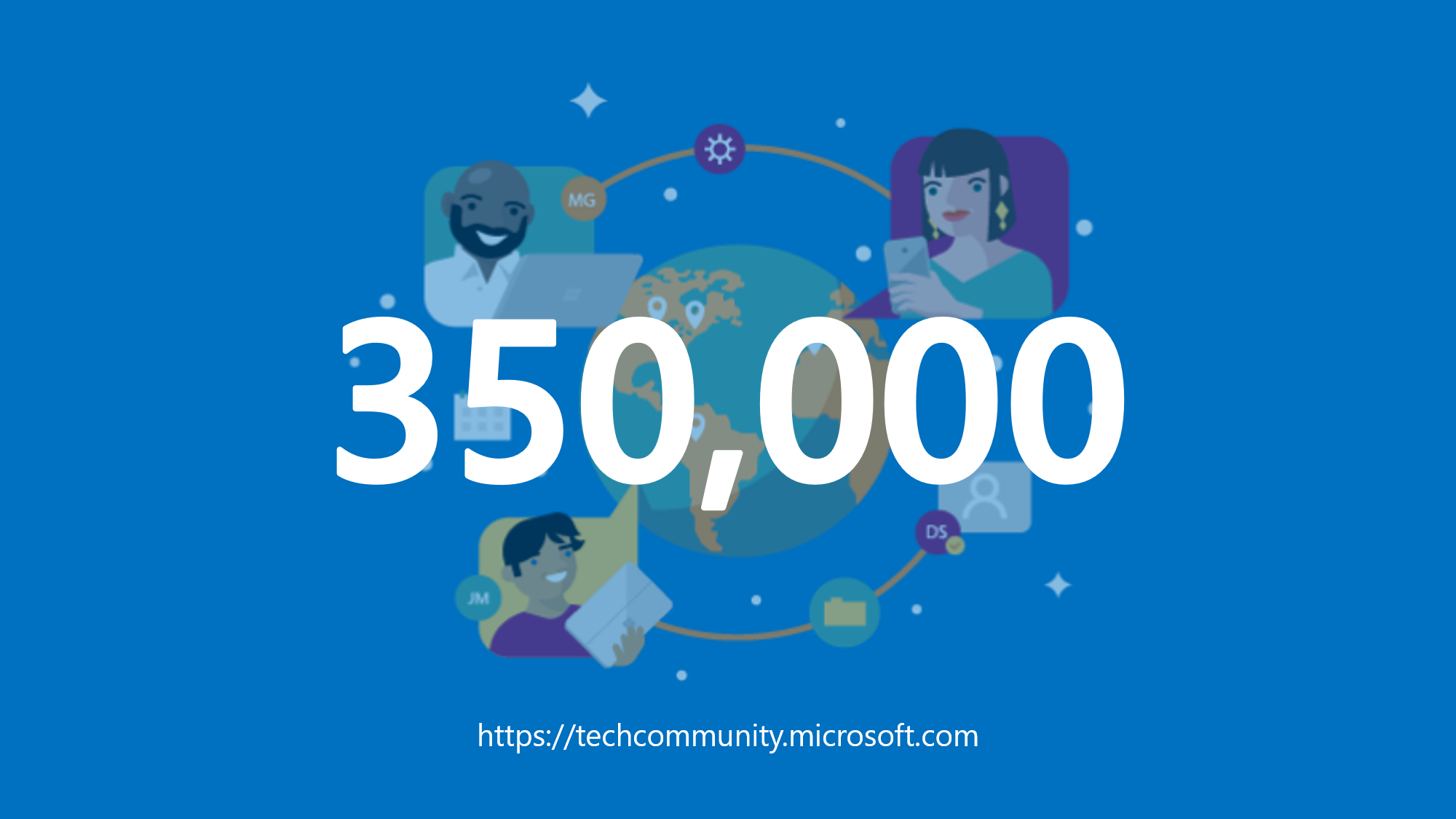 350,000 Members! | Microsoft Community Hub