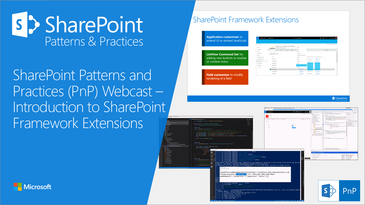 New SharePoint PnP Webcast - Introduction to SharePoint Framework Extensions | Microsoft ...