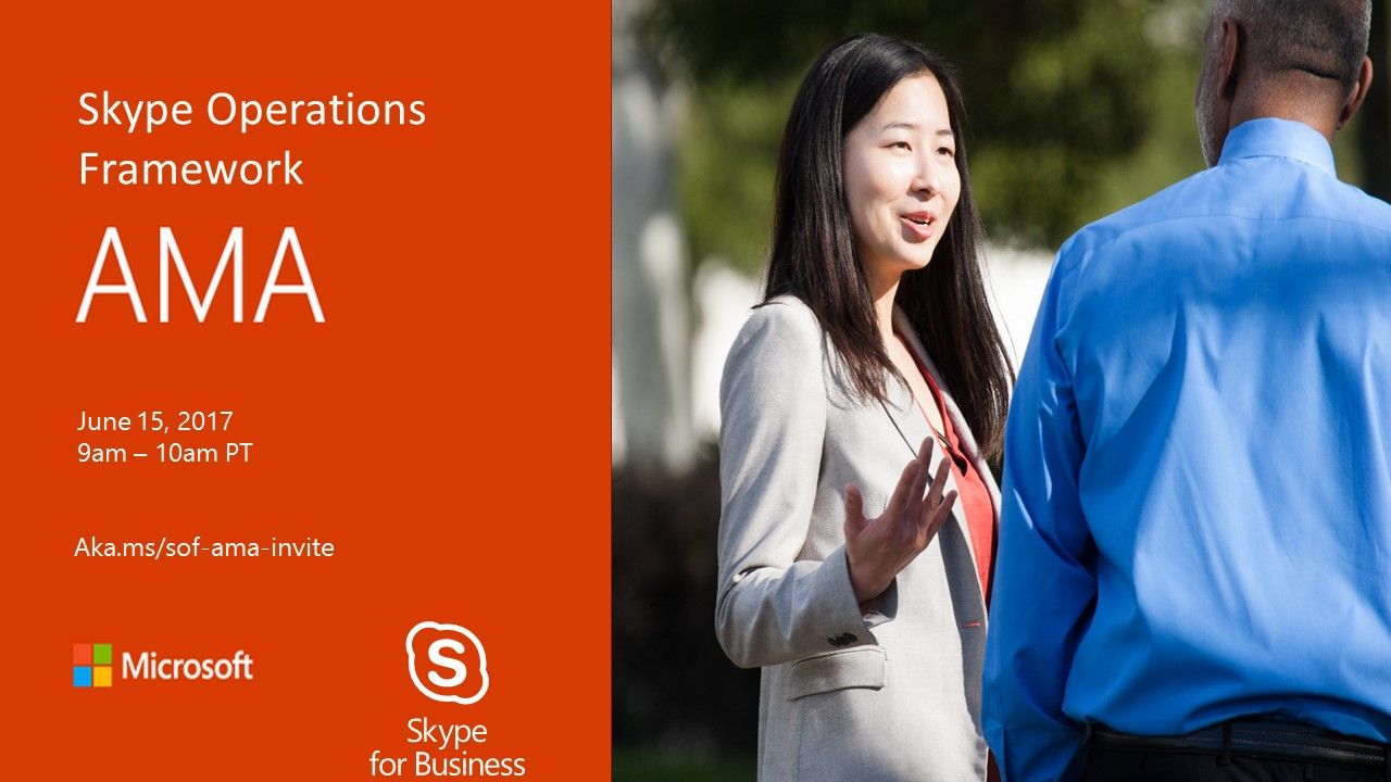 Join us TODAY at 9 a.m. PT - A Skype Operations Framework AMA ...