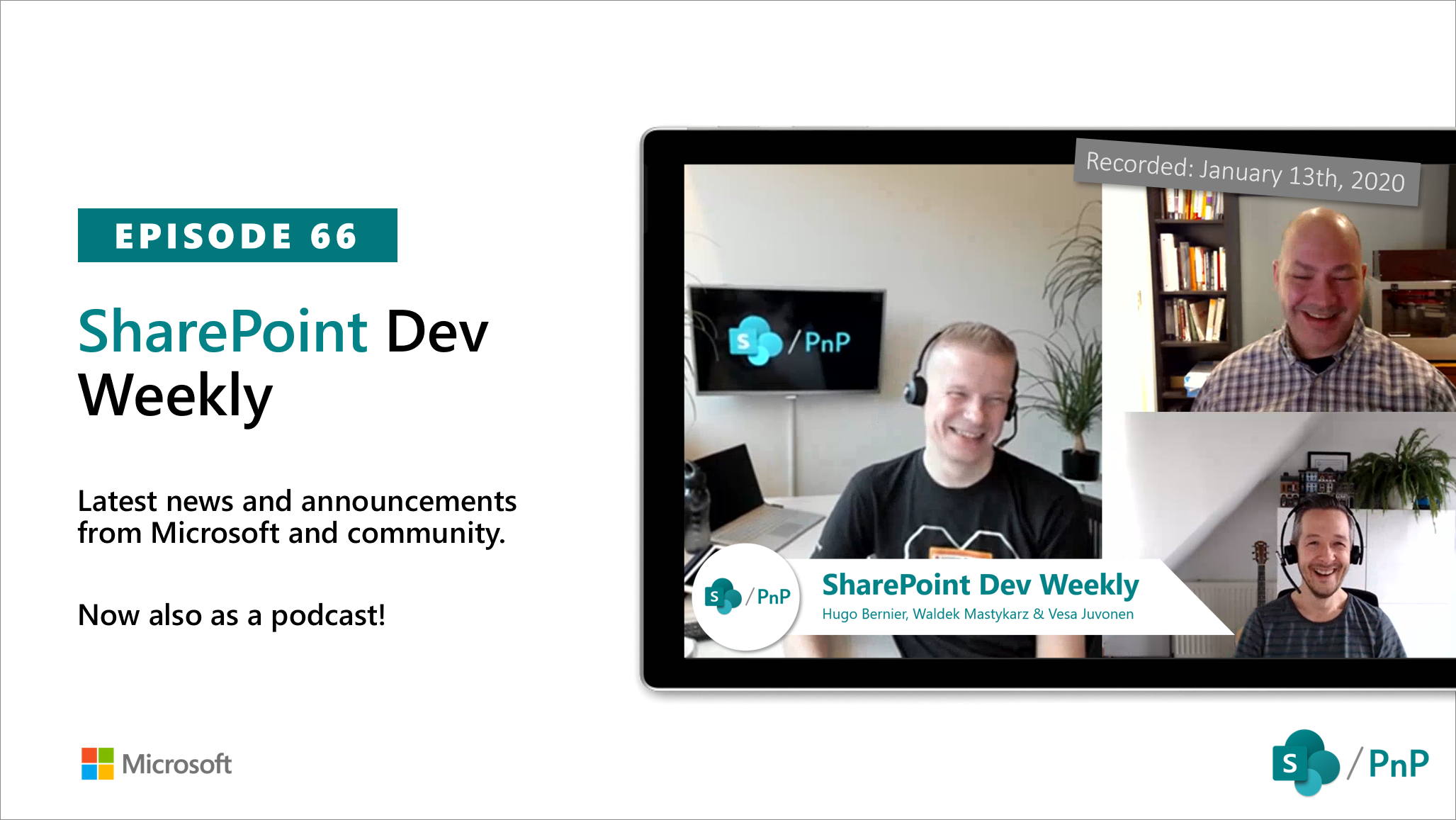 Latest SharePoint Dev Weekly - Episode 66