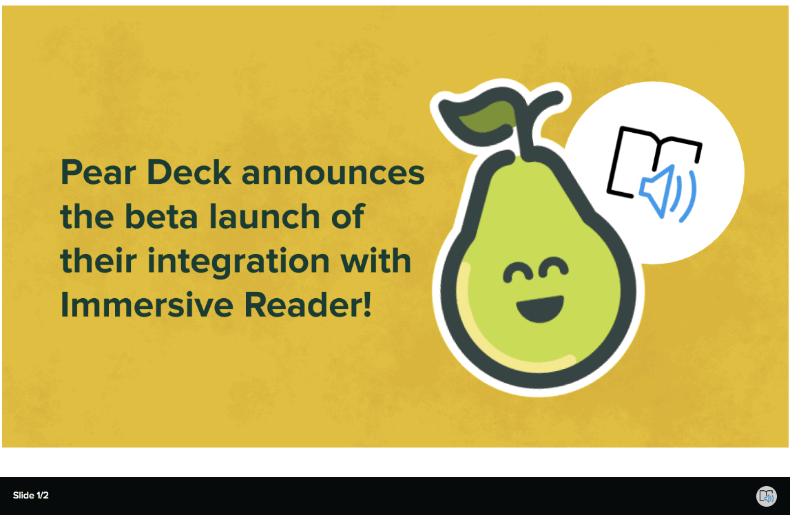 Pear Deck integrates with Microsoft Immersive Reader to make learning ...