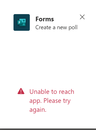 Error Message: Adding the Forms App to a TEAM Chat | Microsoft ...