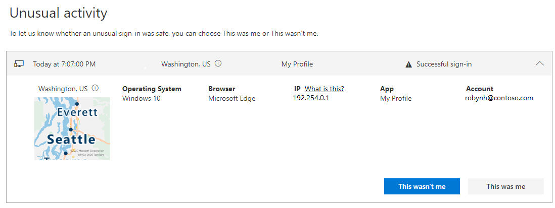 End users can now report “This wasn’t me” for unusual sign-in activity ...