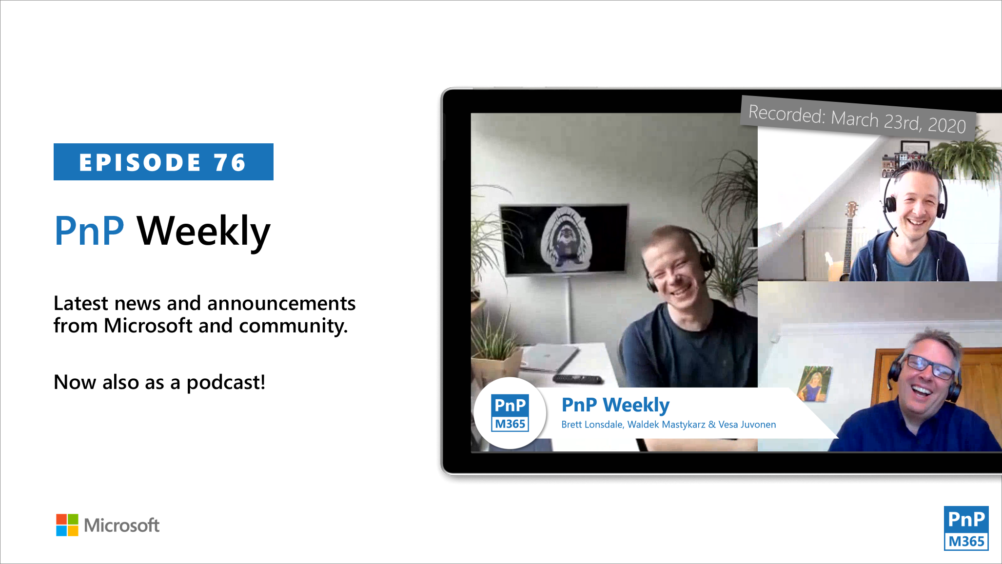 Microsoft 365 & SharePoint PnP Weekly - Episode 76