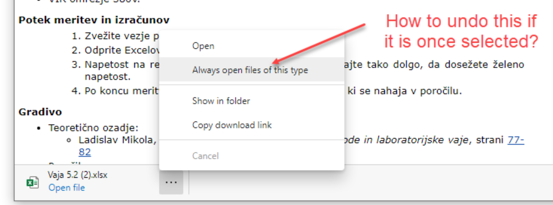 How do I turn off "Always open files of this type" in Edge Chromium ...