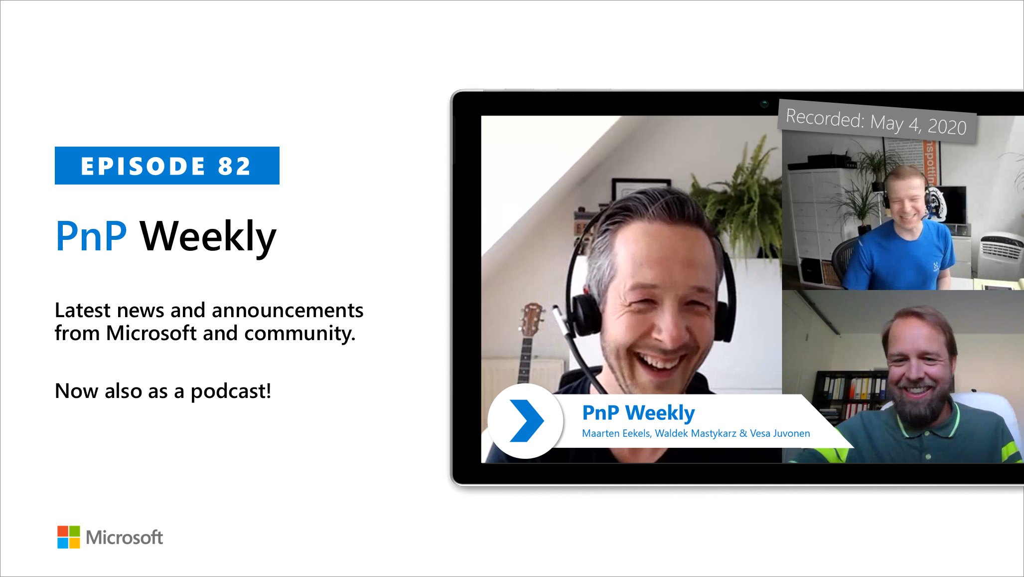 Microsoft 365 and SharePoint PnP Weekly - Episode 82