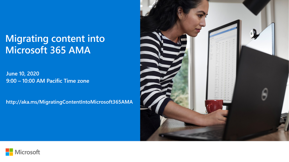 Migrating content into Microsoft 365 AMA Wednesday, June 10 | Microsoft Community Hub