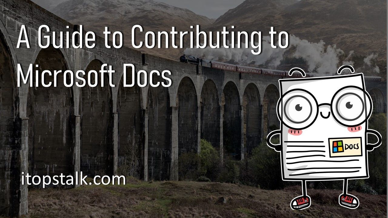 A Guide to Contributing to Microsoft Docs