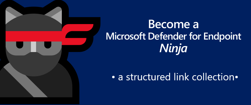 Become a Microsoft Defender for Endpoint Ninja | Microsoft Community Hub