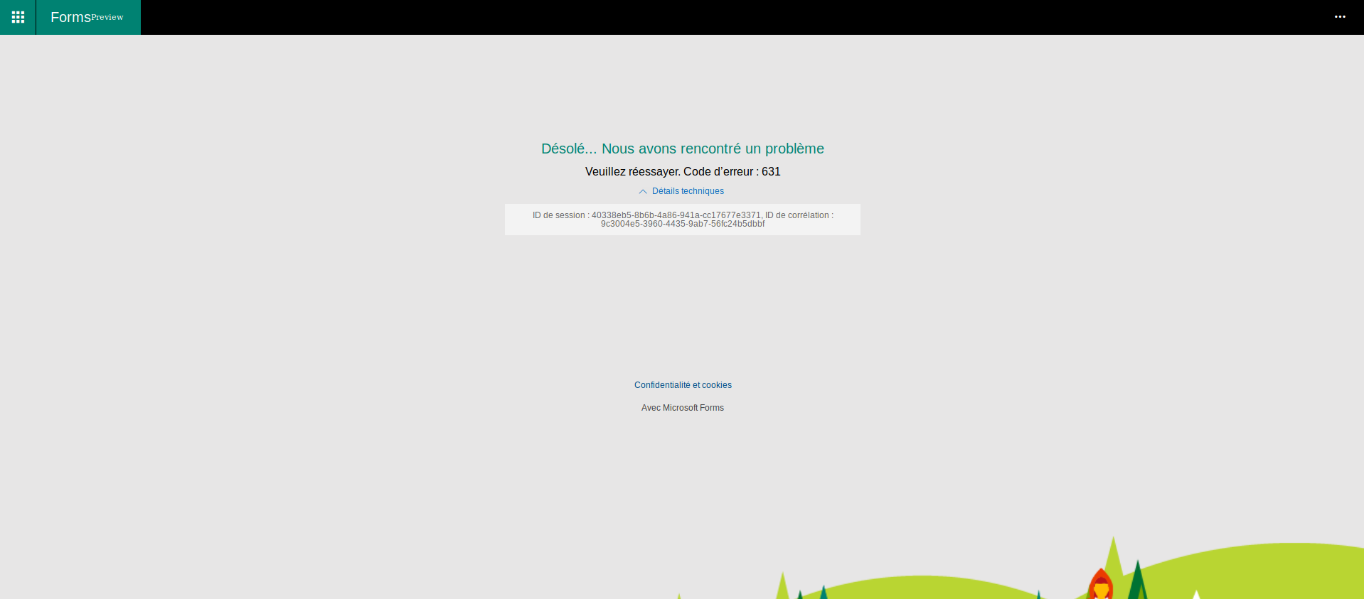 Forms error 631 today ! | Microsoft Community Hub
