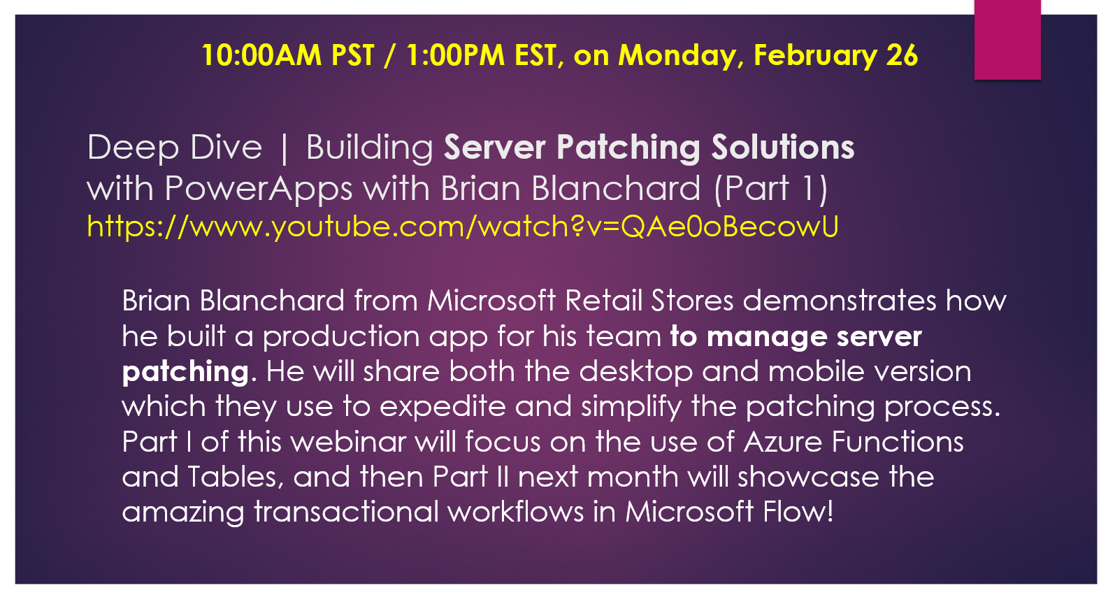 Patch your servers using Microsoft PowerApps! Live Webinar event 2/26 10:00AM PST | Microsoft ...
