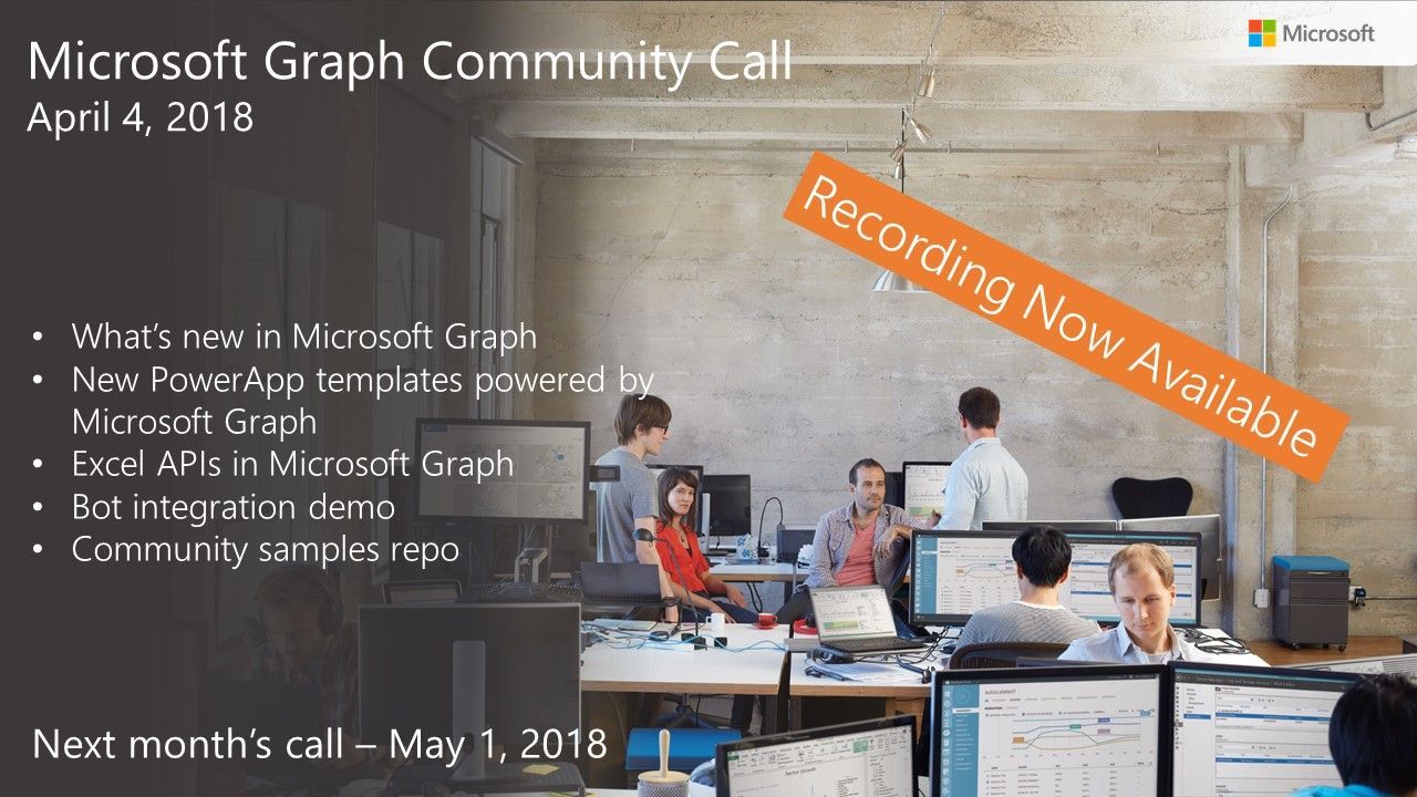 Microsoft Graph April community call recording now available ...