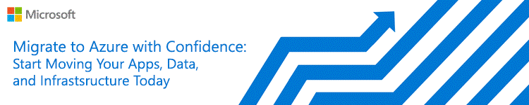 Webcast: Migrate to Azure with Confidence. Start Moving Your Apps, Data ...