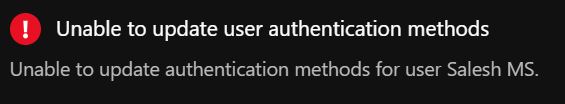 Unable to update user authentication methods | Microsoft Community Hub