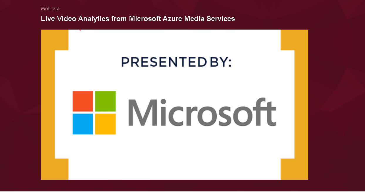 ISC West 2020 Virtual Event: Live Video Analytics from Microsoft Azure ...