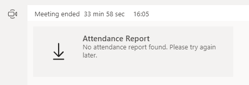 No attendance report found. Please try again later | Microsoft ...