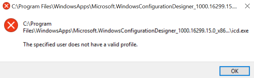 "The specified user does not have a valid profile" error on apps downloaded from Microsoft Store ...
