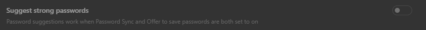 Toggle for "Suggest Strong Passwords" turned off and greyed out ...