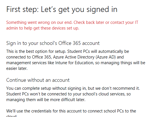 Unable to sign into Set up school PC | Microsoft Community Hub