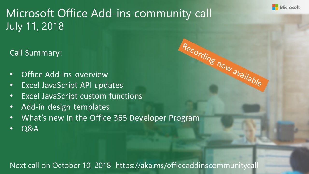 The Office Add Ins Community Call July Recording Is Now Available Microsoft Community Hub 