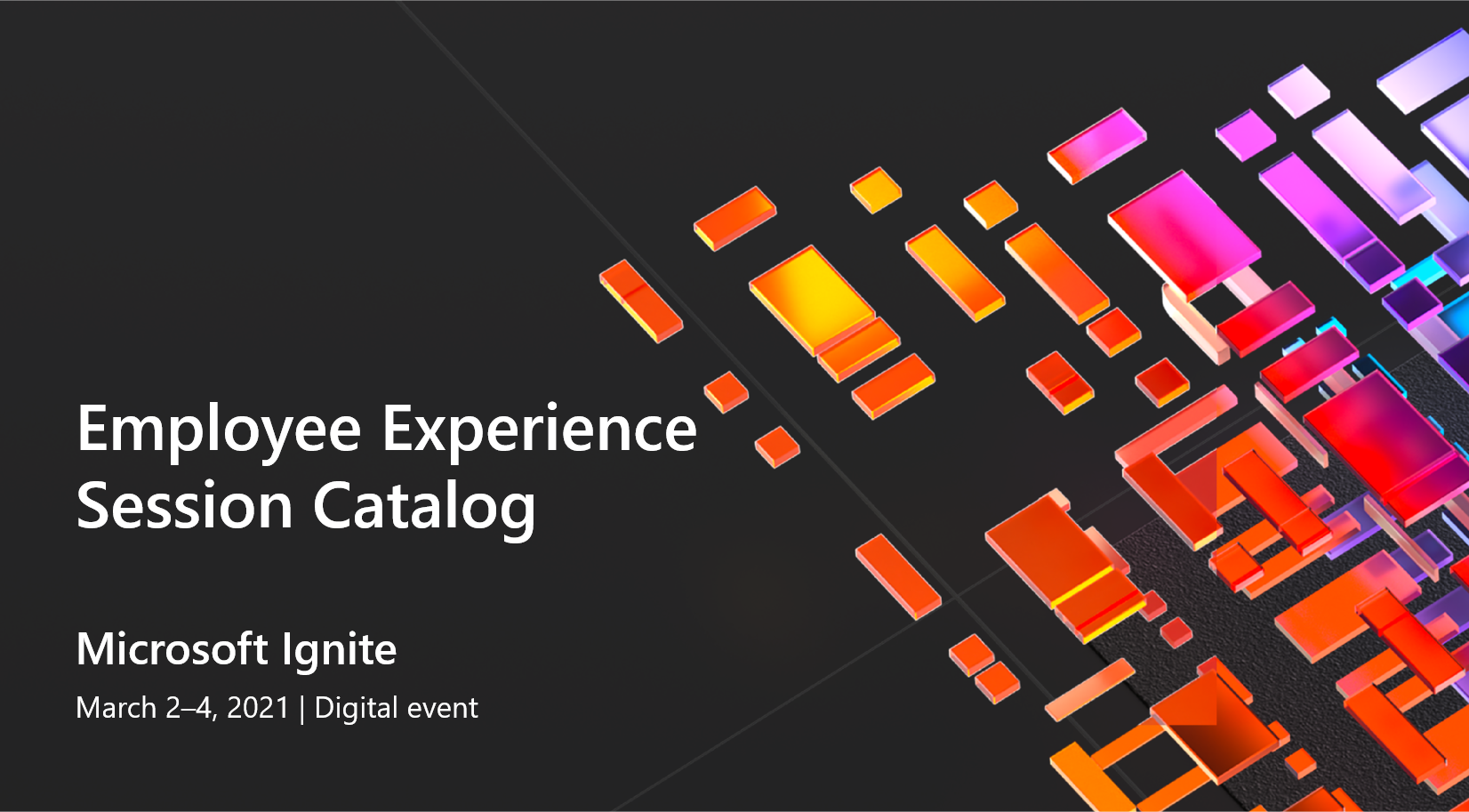 Guide to Microsoft Ignite – Employee Experience Edition | Microsoft ...