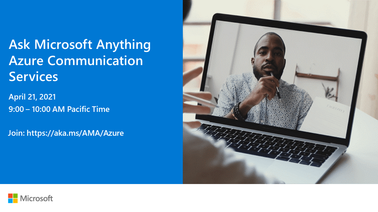 Azure Communication Services AMA | Microsoft Community Hub