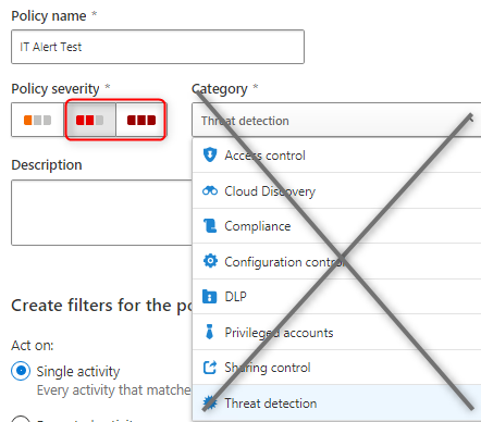 Cloud App Security - create policy by severity and not by category ...