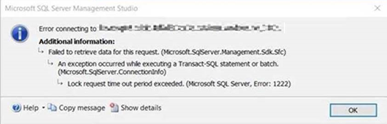 'Lock request time out period exceeded' when connecting to the database from SSMS | Microsoft ...