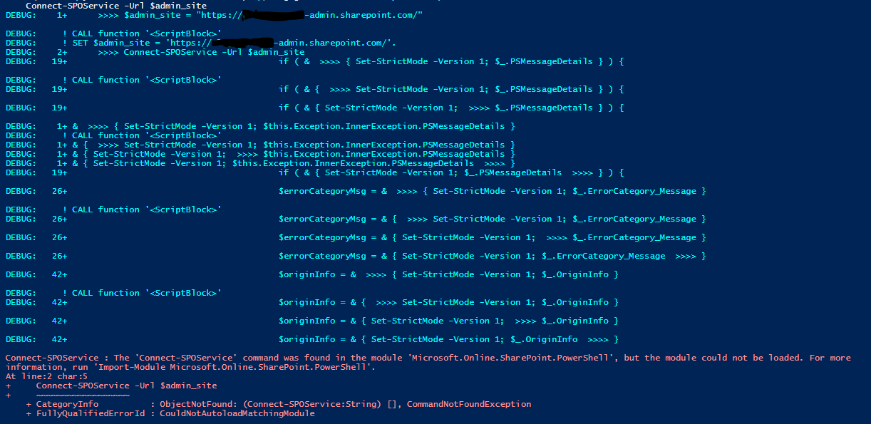 The 'Connect-SPOService' command was found in the module, but the module could not be loaded ...