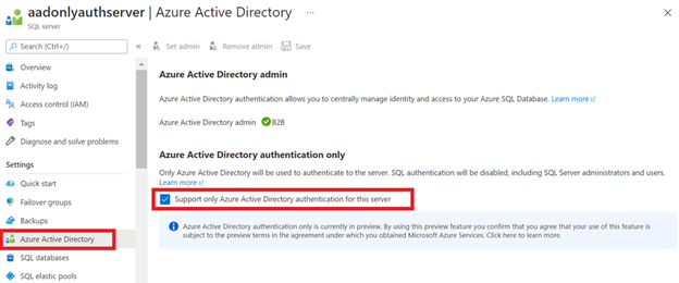 Azure Active Directory only authentication for Azure SQL | Microsoft ...