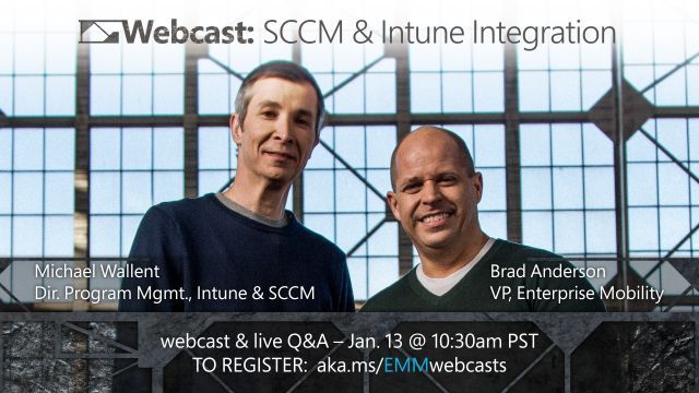 EMM Webcast with Brad Anderson and Michael Wallent | Microsoft ...