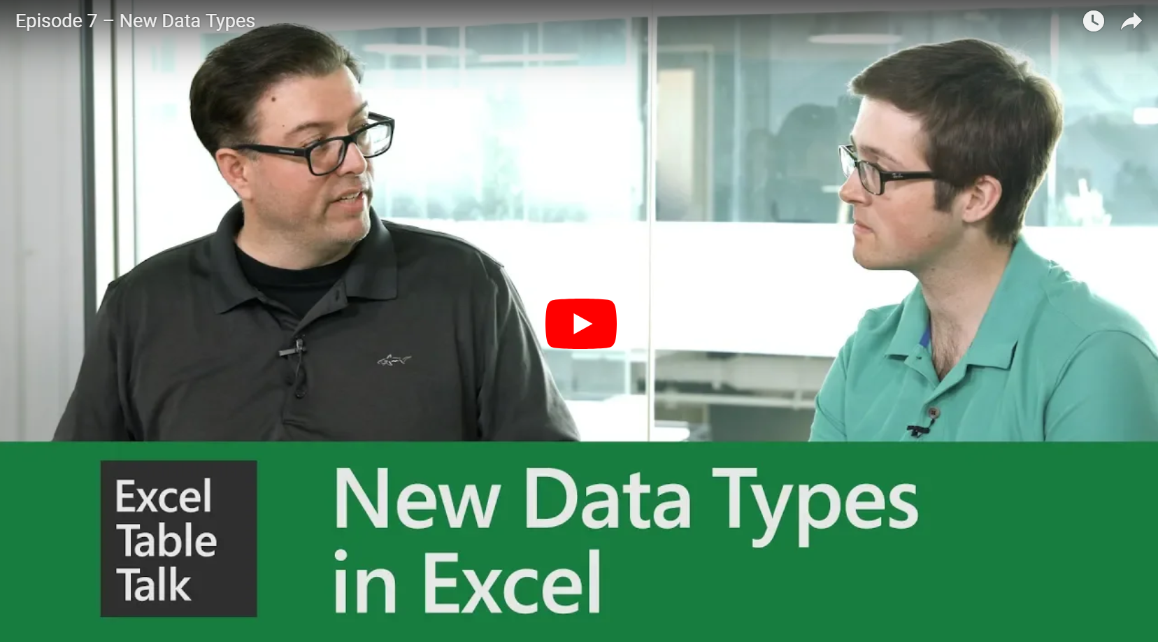 Excel Table Talk Episode 7 New Data Types Microsoft Community Hub