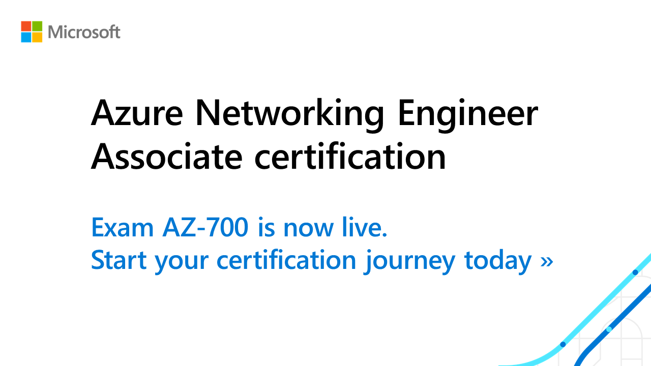Earn the new Azure Network Engineer Associate certification. Exam AZ ...