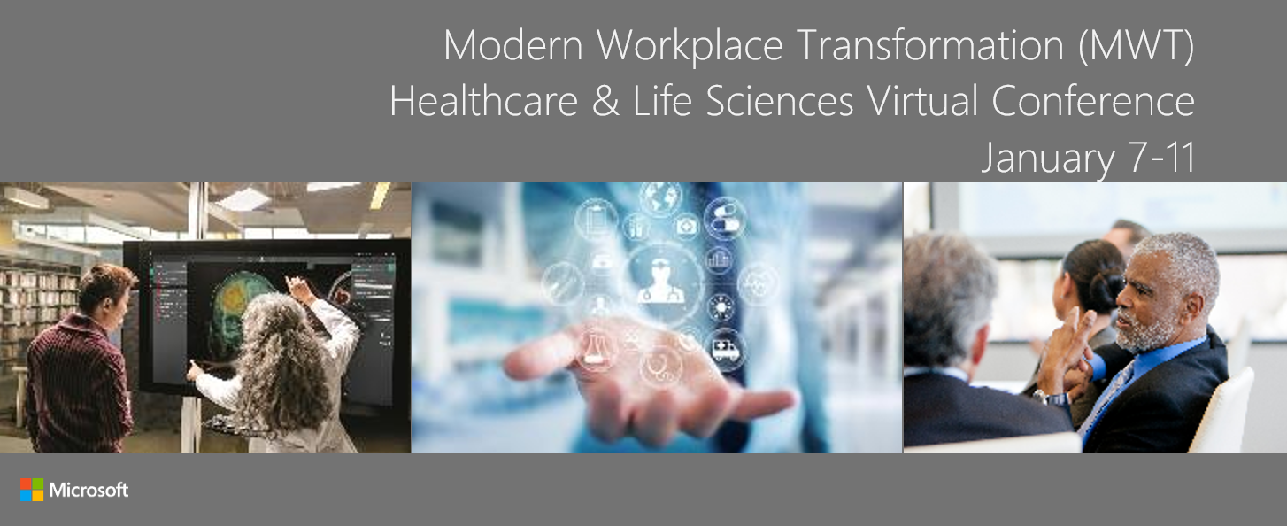 Modern Workplace Transformation (MWT) Healthcare & Life Sciences ...
