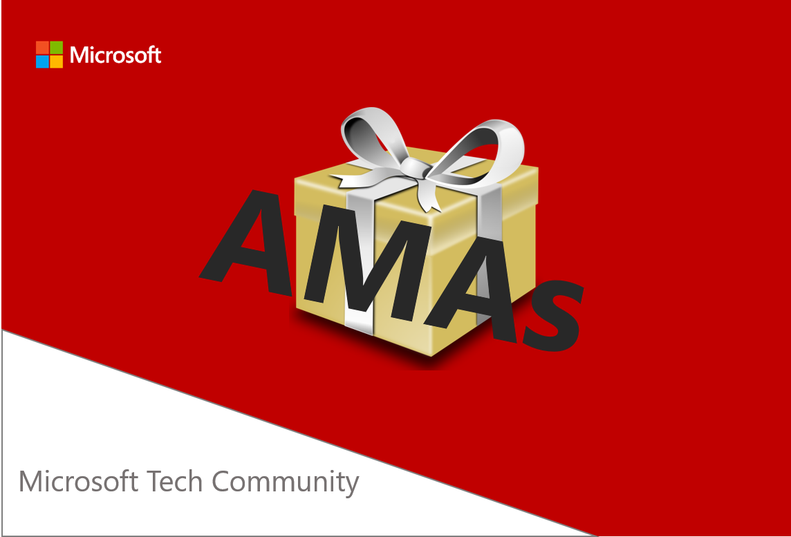 A few of our Favorite Things: AMA’s | Microsoft Community Hub