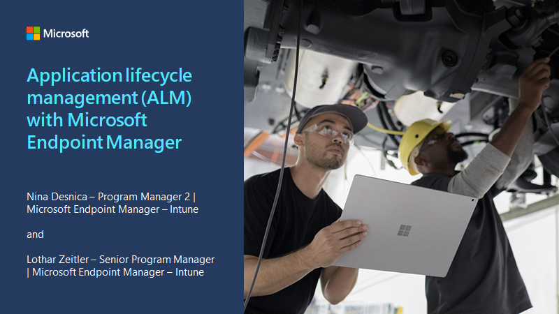 Application lifecycle management (ALM) with Microsoft Endpoint Manager ...