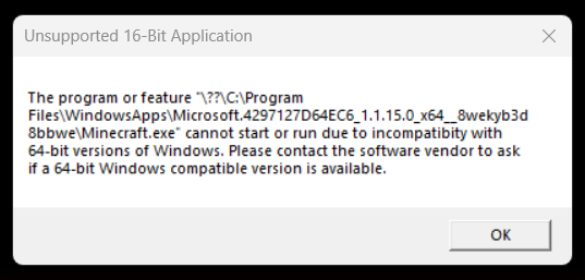 Unsupported 16 bit application error on all Microsoft Store games ...