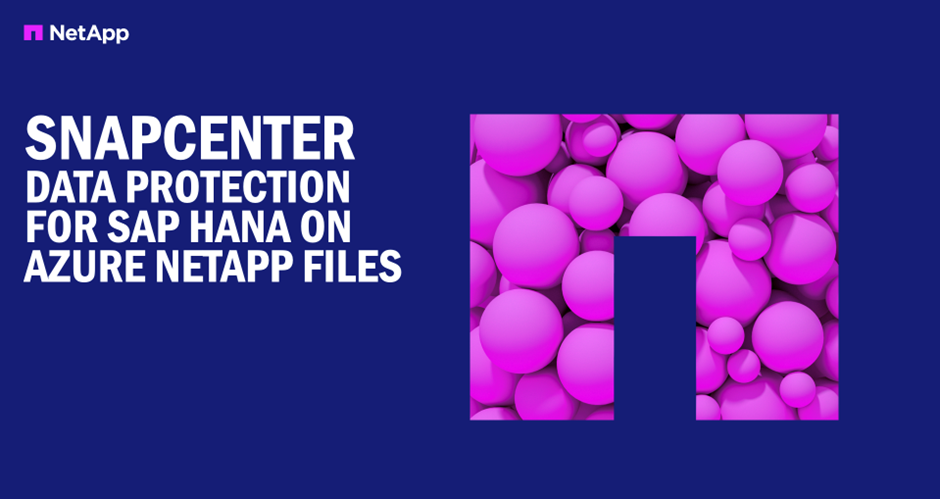 SAP HANA data protection on Azure NetApp Files with SnapCenter