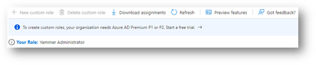 The new Yammer Administrator role is now available in Azure Active Directory | Microsoft ...