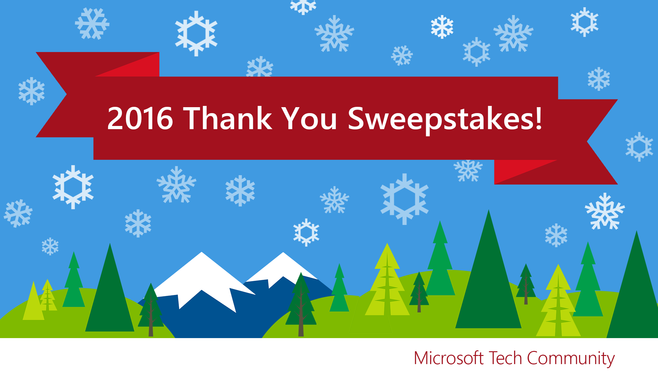 Announcing the 2016 Thank You Sweepstakes! | Microsoft Community Hub