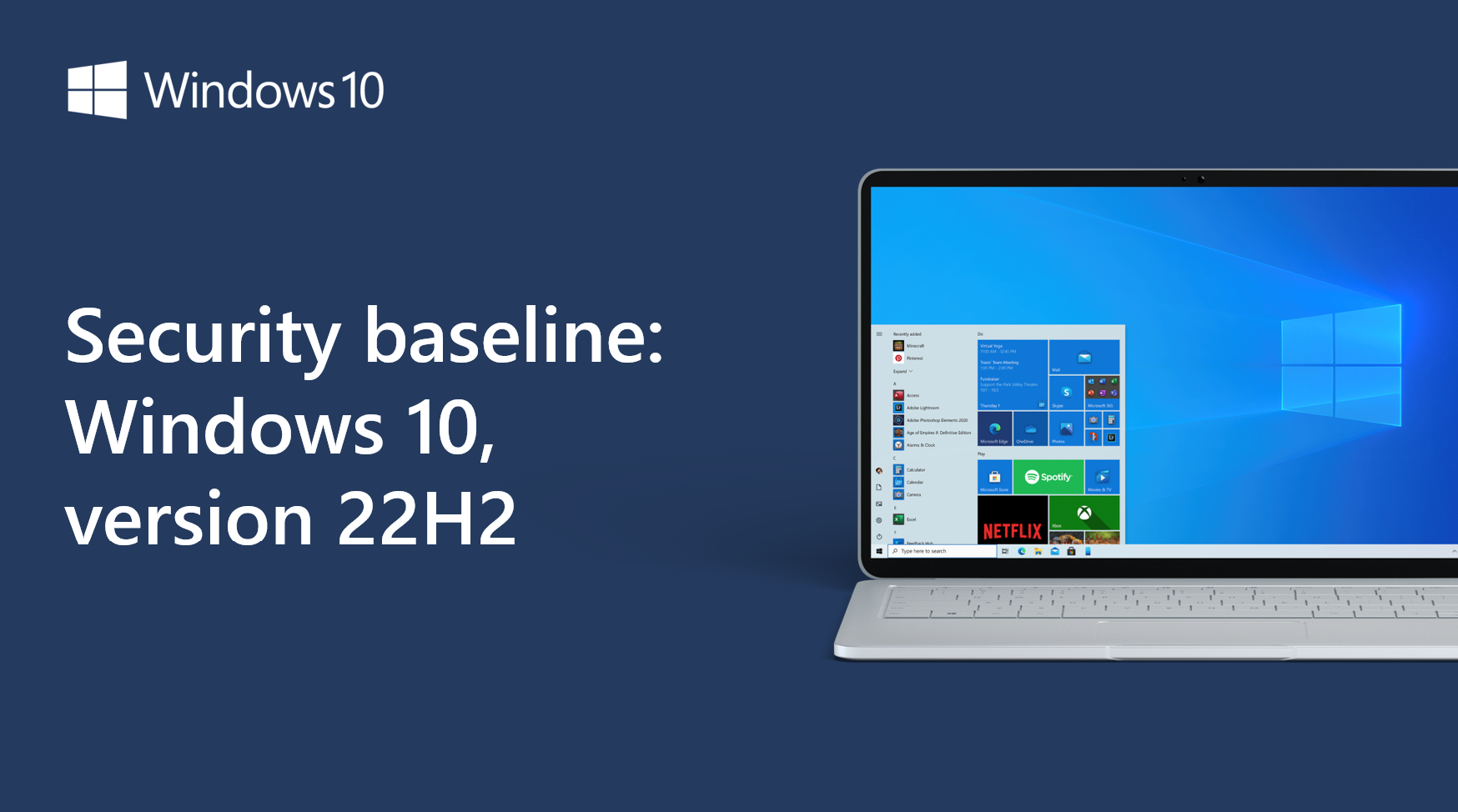 Windows 10, version 22H2 Security baseline | Microsoft Community Hub