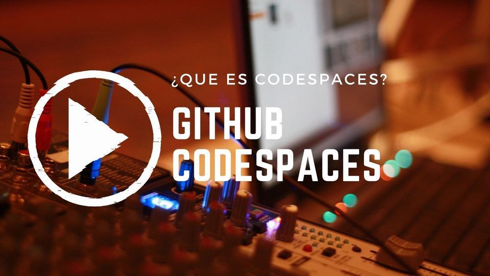 ¿Qué es GitHub Codespaces y cómo pueden los estudiantes obtenerlo gratis?