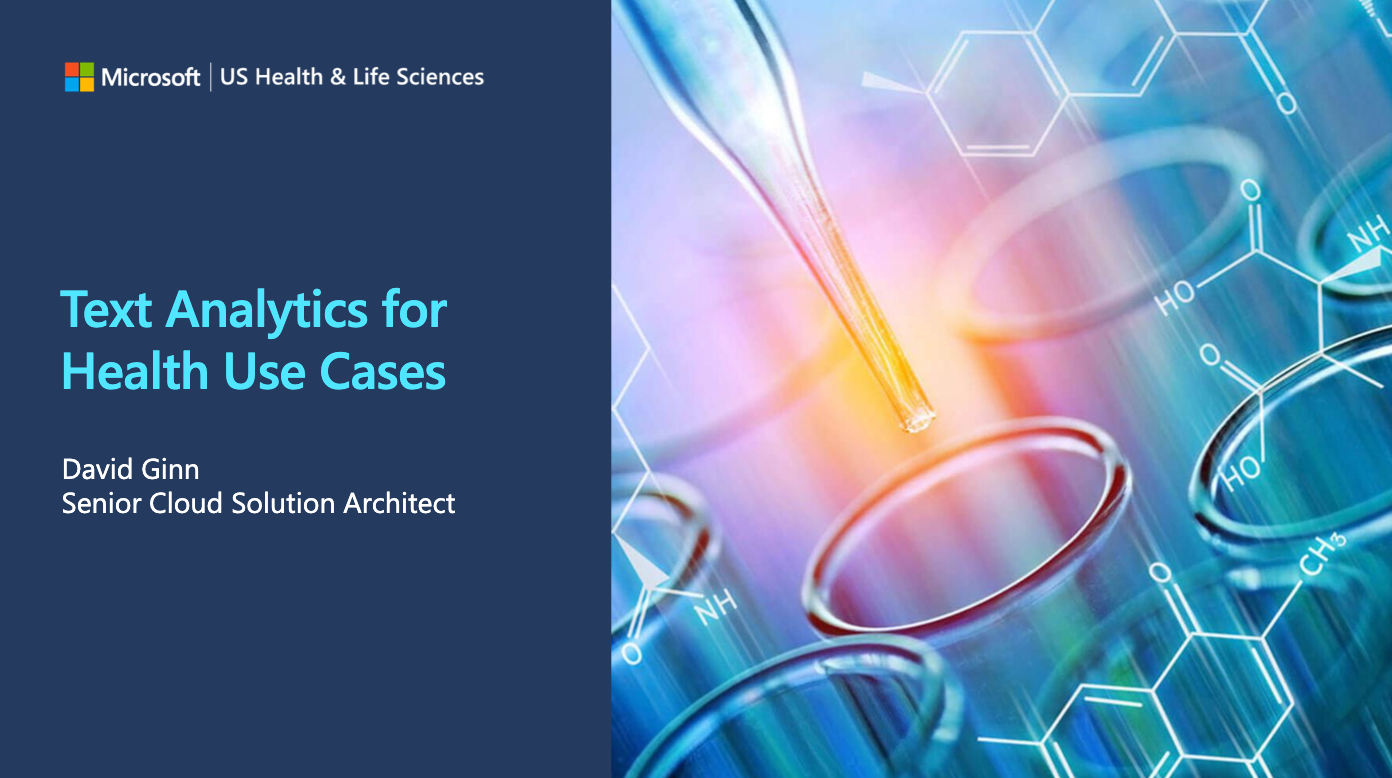 Text Analytics for Health Use Cases | Microsoft Community Hub